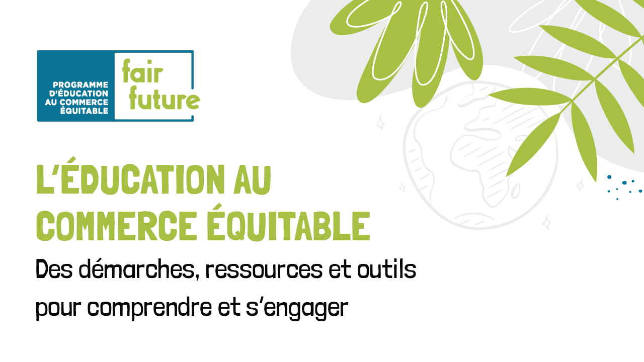 Le commerce équitable expliqué aux enfants | Fair Future